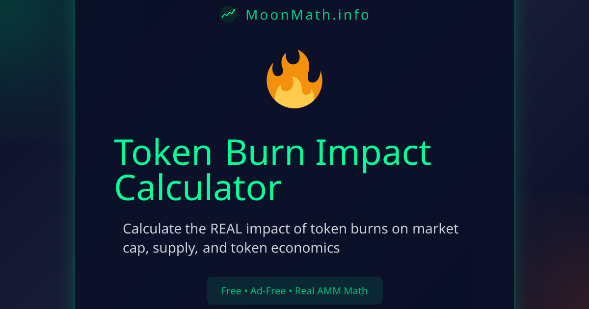 Token Burn Impact Calculator - Understand Burn Effects | MoonMath ...